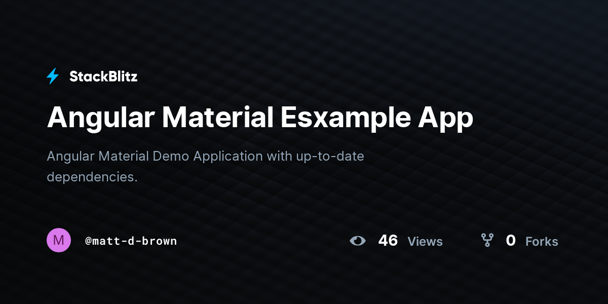 Angular Material Esxample App Stackblitz