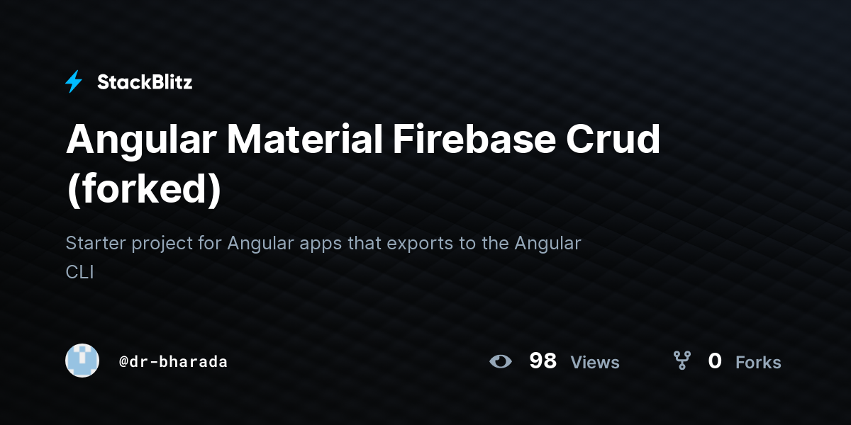 Angular Material Firebase Crud (forked) - StackBlitz Angular Material Firebase Crud (forked) - StackBlitz