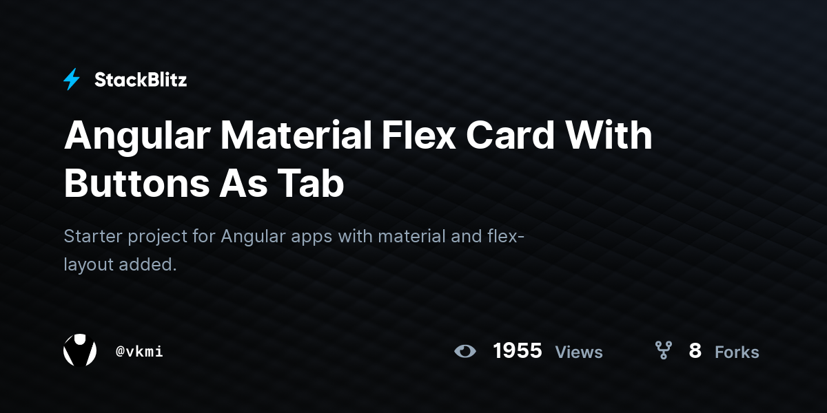 Angular Material Flex Card With Buttons As Tab - StackBlitz