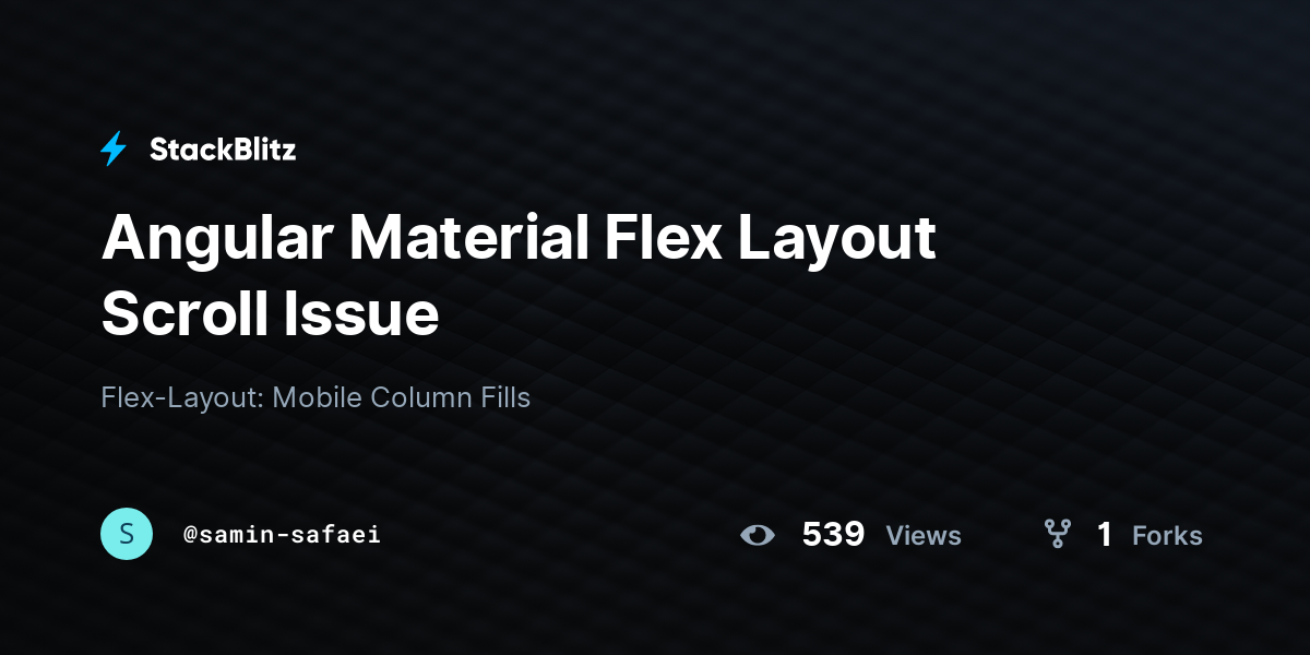 Angular Material Flex Layout Scroll Issue - StackBlitz