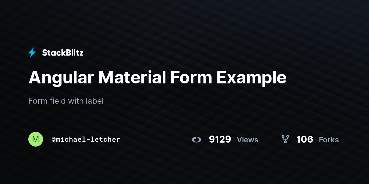 Angular Material Form Example - StackBlitz Angular Material Form Example - StackBlitz