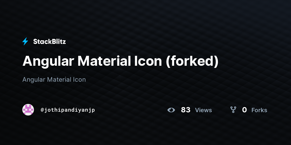 Angular Material Icon (forked) - StackBlitz Angular Material Icon (forked) - StackBlitz