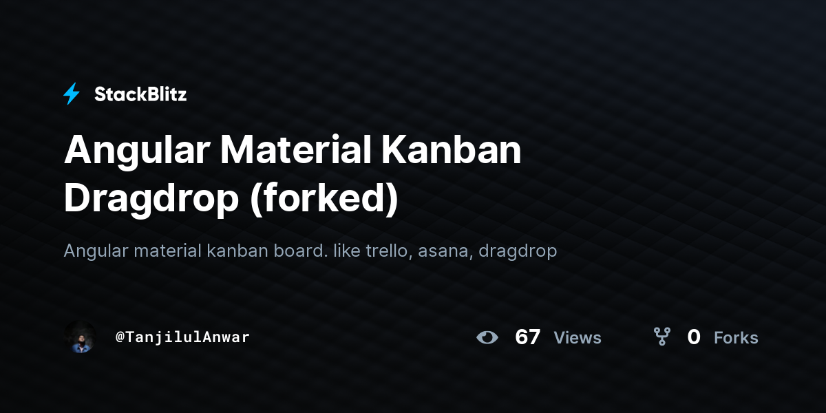 Angular Material Kanban Dragdrop (forked) - StackBlitz