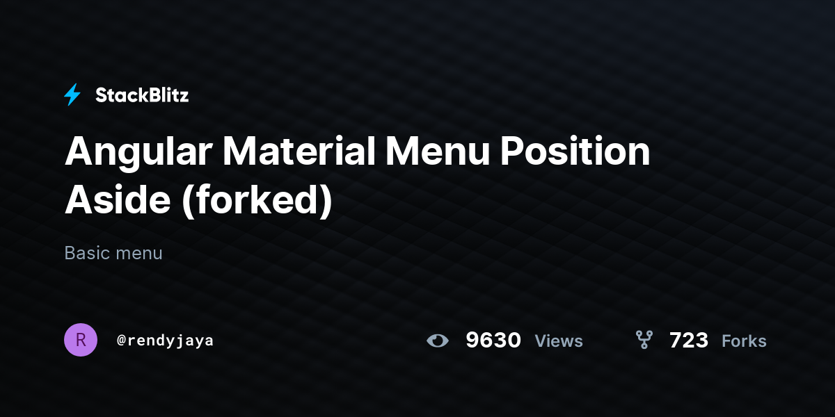 Angular Material Menu Position Aside (forked) - StackBlitz