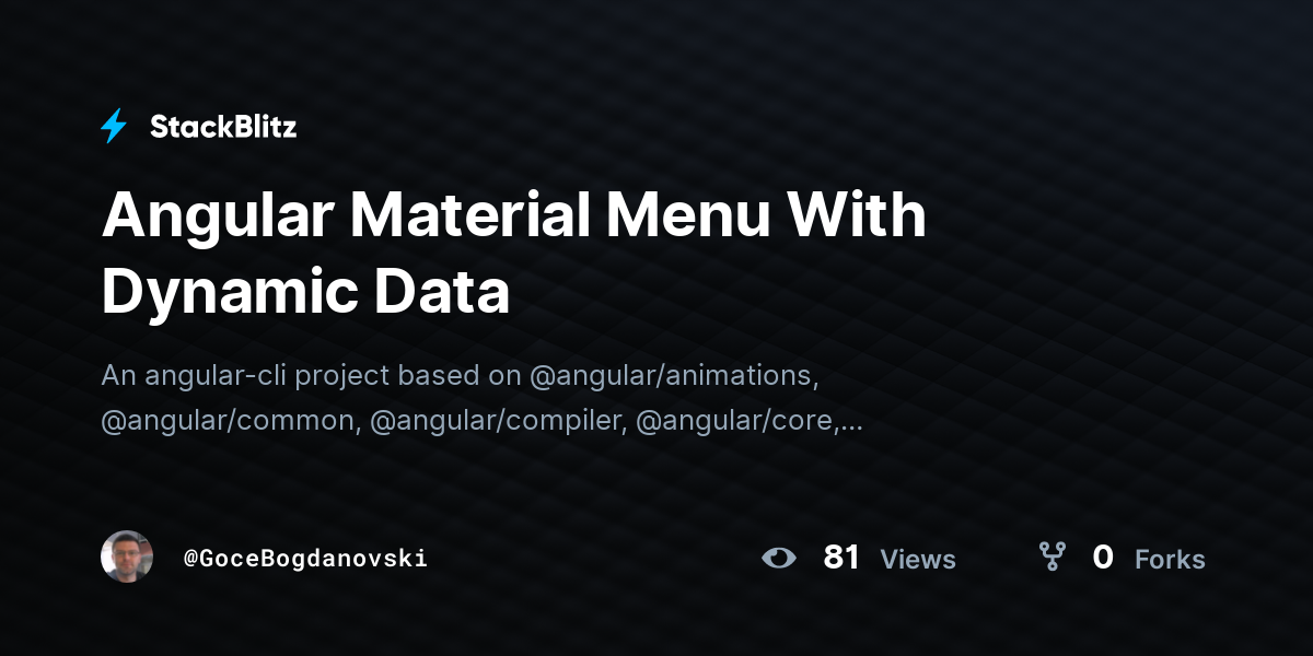 Angular Material Menu With Dynamic Data - StackBlitz
