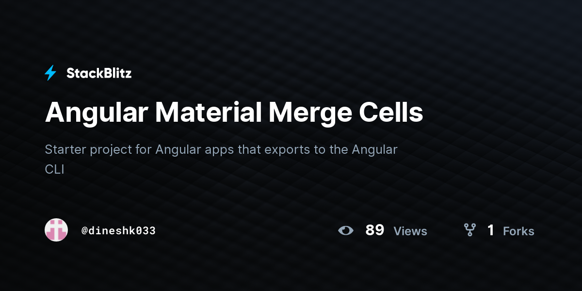 Angular Material Merge Cells - StackBlitz