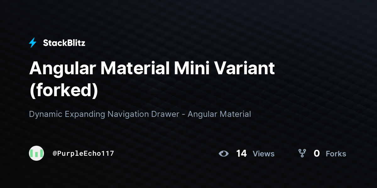 Angular Material Mini Variant Forked Stackblitz