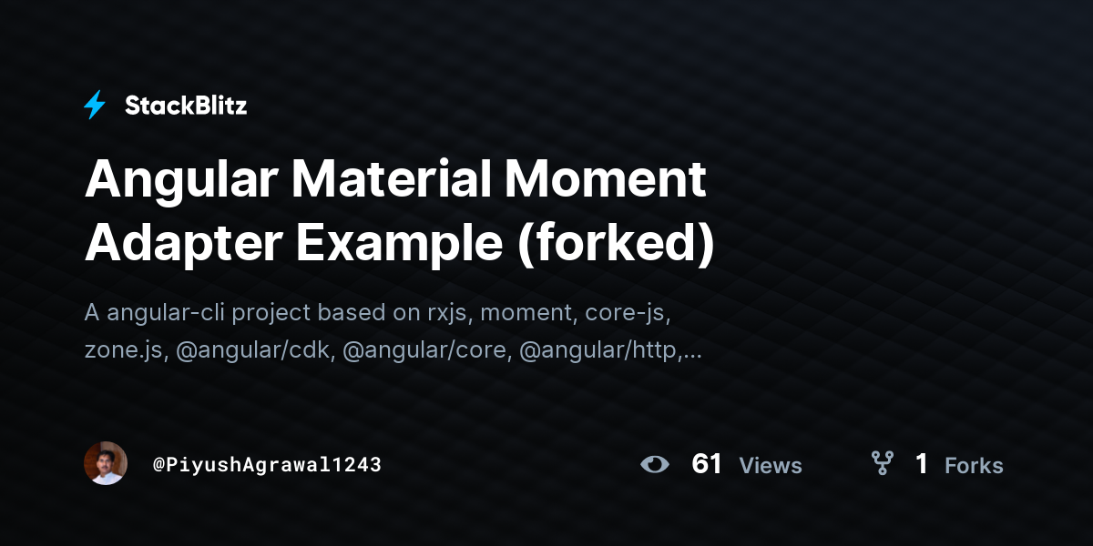 Angular Material Moment Adapter Example (forked) - StackBlitz