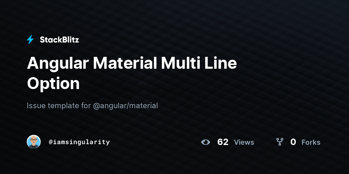 Angular Material Multi Line Option - StackBlitz