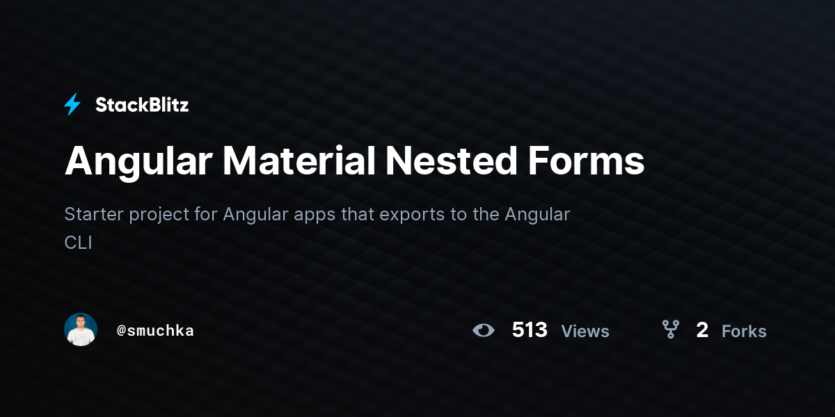 Angular Material Nested Forms - StackBlitz