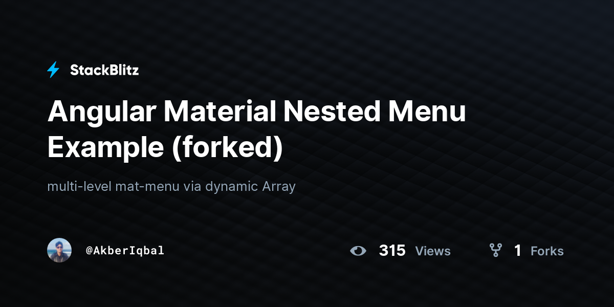 Angular Material Nested Menu Example (forked) - StackBlitz