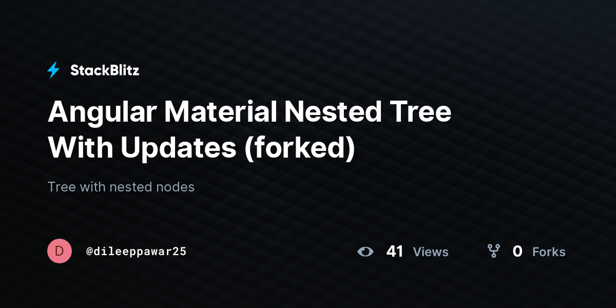 Angular Material Nested Tree With Updates (forked) - StackBlitz Angular Material Nested Tree With Updates (forked) - StackBlitz