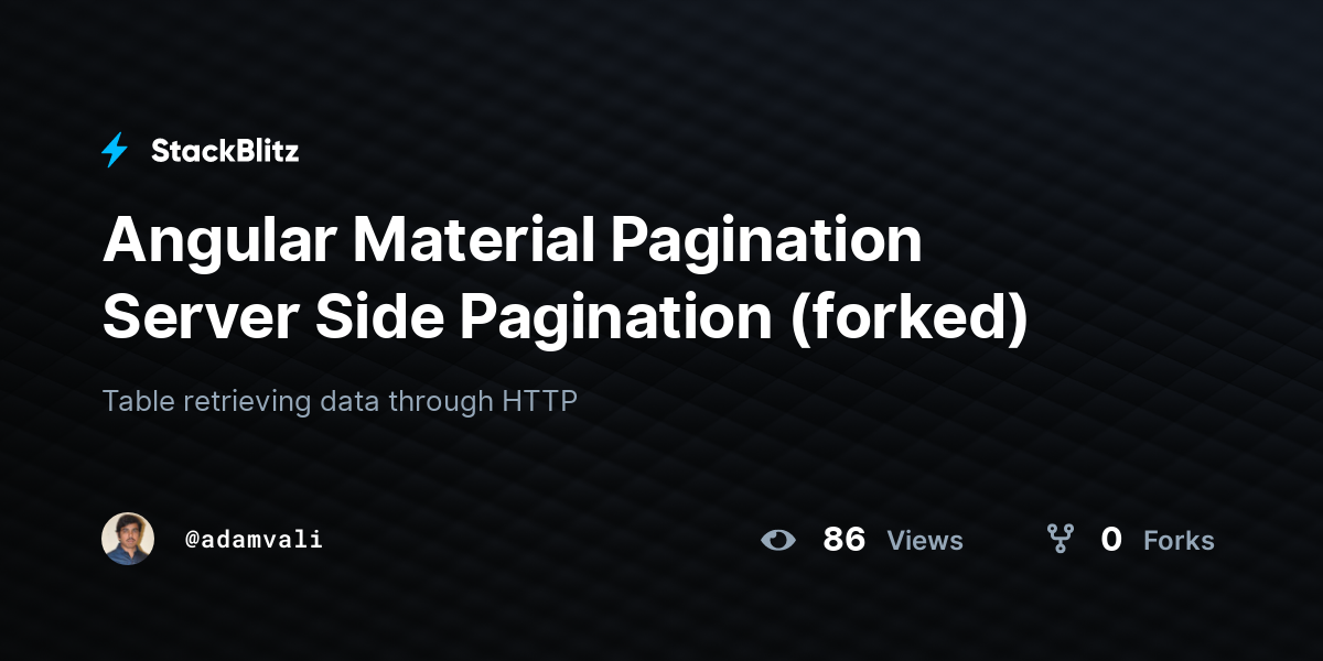 Angular Material Pagination Server Side Pagination (forked) - StackBlitz Angular Material Pagination Server Side Pagination (forked) - StackBlitz