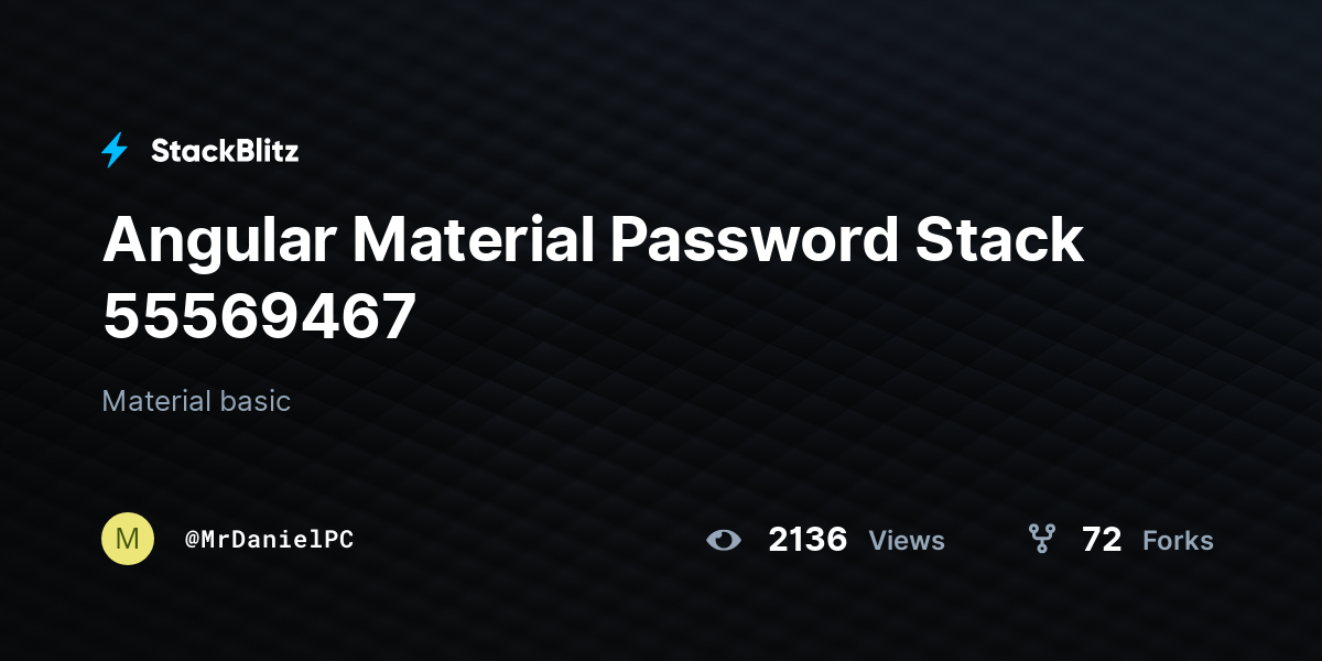 Angular Material Password Stack 55569467 Stackblitz 