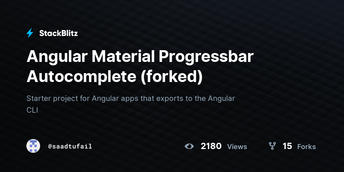 Angular Material Progressbar Autocomplete (forked) - StackBlitz