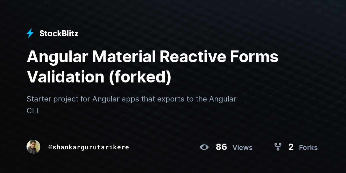Angular Material Reactive Forms Validation (forked) - StackBlitz