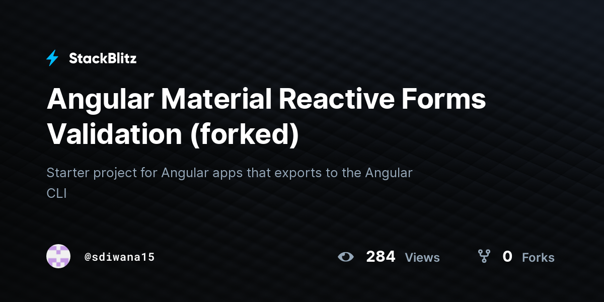 Angular Material Reactive Forms Validation (forked) - StackBlitz Angular Material Reactive Forms Validation (forked) - StackBlitz