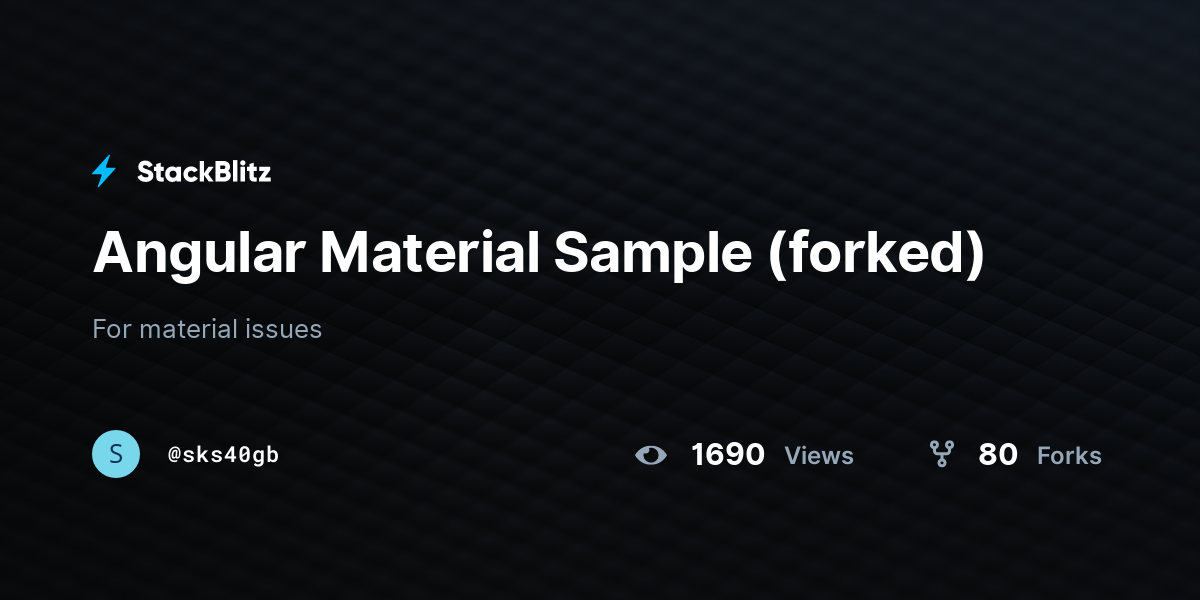 Angular Material Sample (forked) - StackBlitz