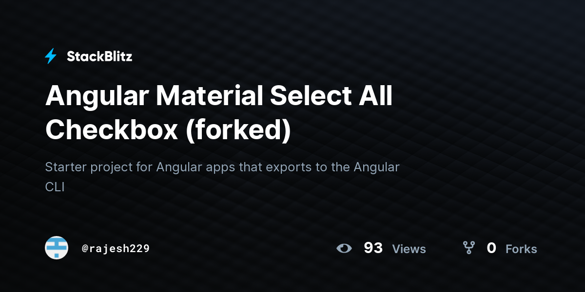 Angular Material Select All Checkbox (forked) - StackBlitz
