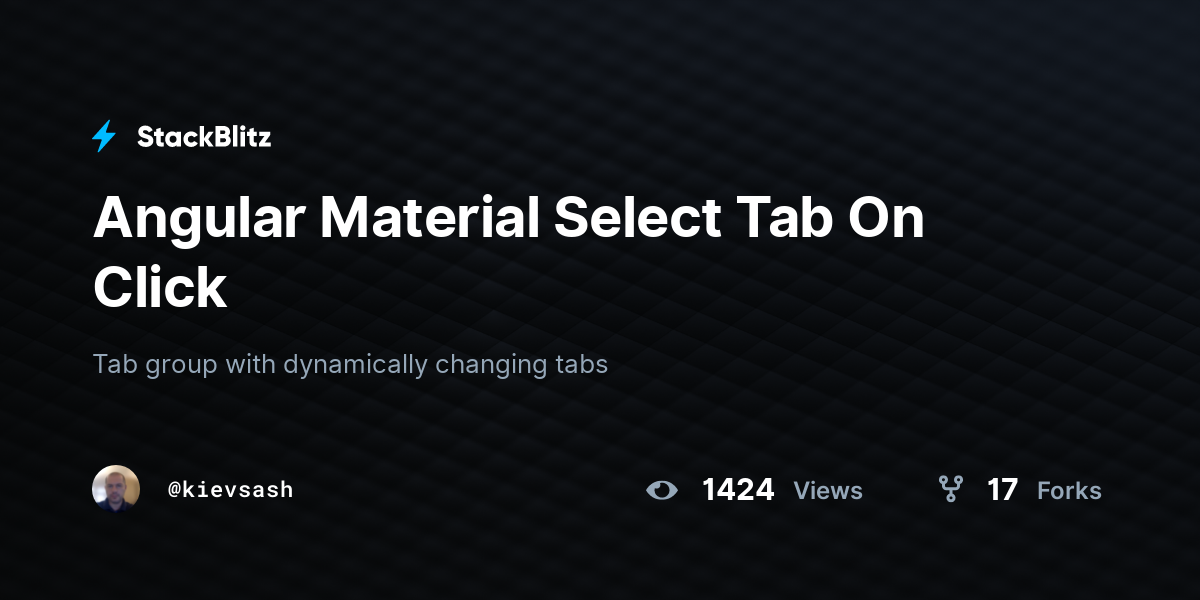 Angular Material Select Tab On Click - StackBlitz Angular Material Select Tab On Click - StackBlitz