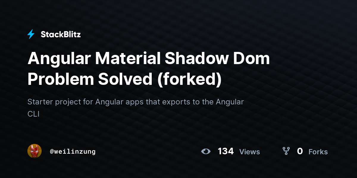 Angular Material Shadow Dom Problem Solved (forked) - StackBlitz