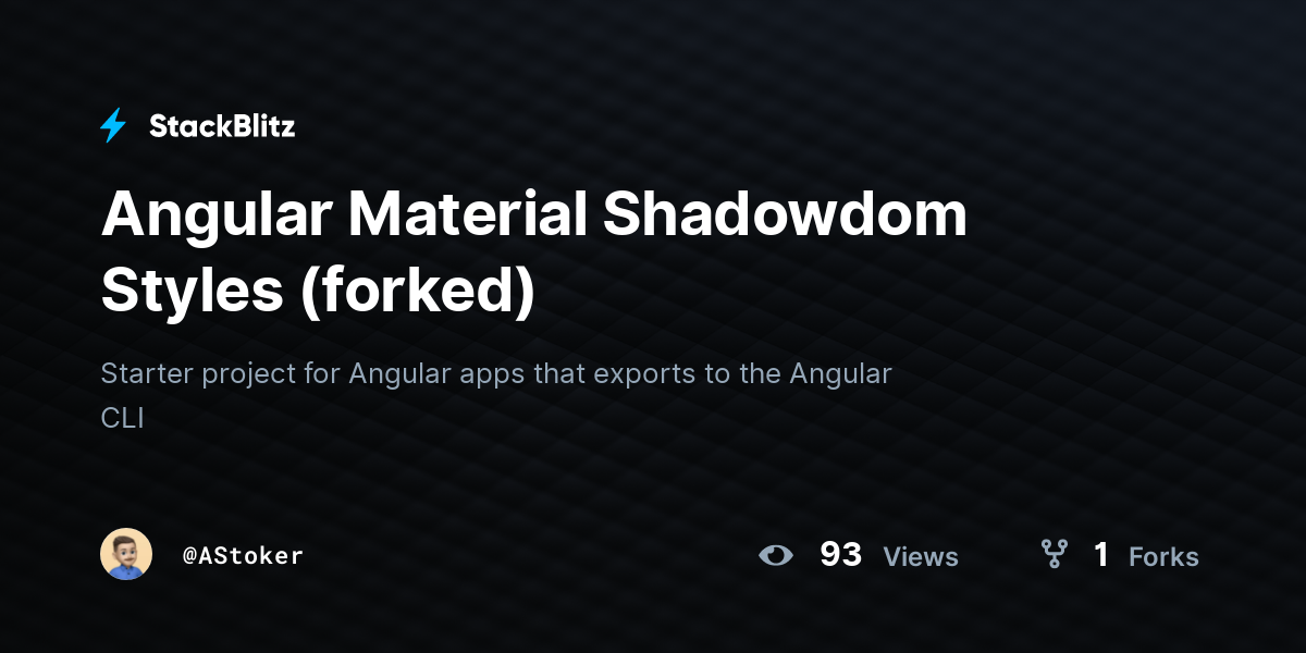 Angular Material Shadowdom Styles (forked) - StackBlitz