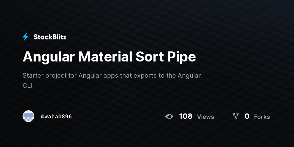 Angular Material Sort Pipe - StackBlitz Angular Material Sort Pipe - StackBlitz