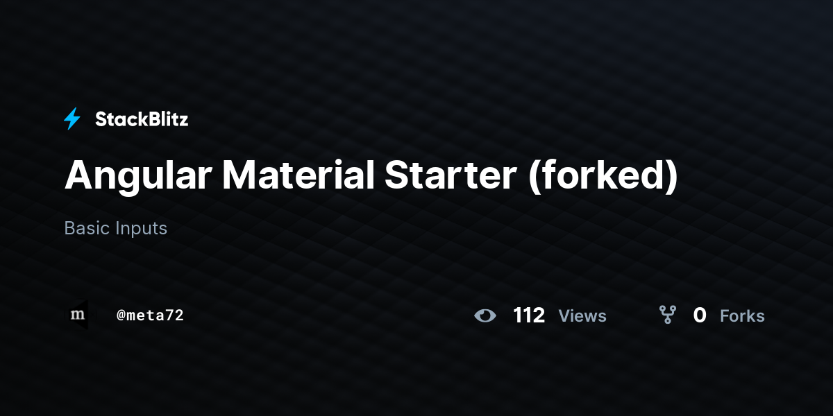 Angular Material Starter (forked) - StackBlitz Angular Material Starter (forked) - StackBlitz