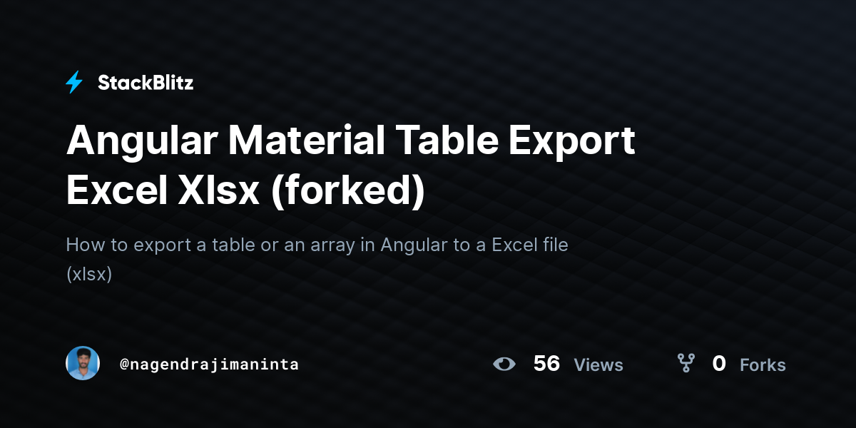 Angular Material Table Export Excel Xlsx (forked) - StackBlitz Angular Material Table Export Excel Xlsx (forked) - StackBlitz