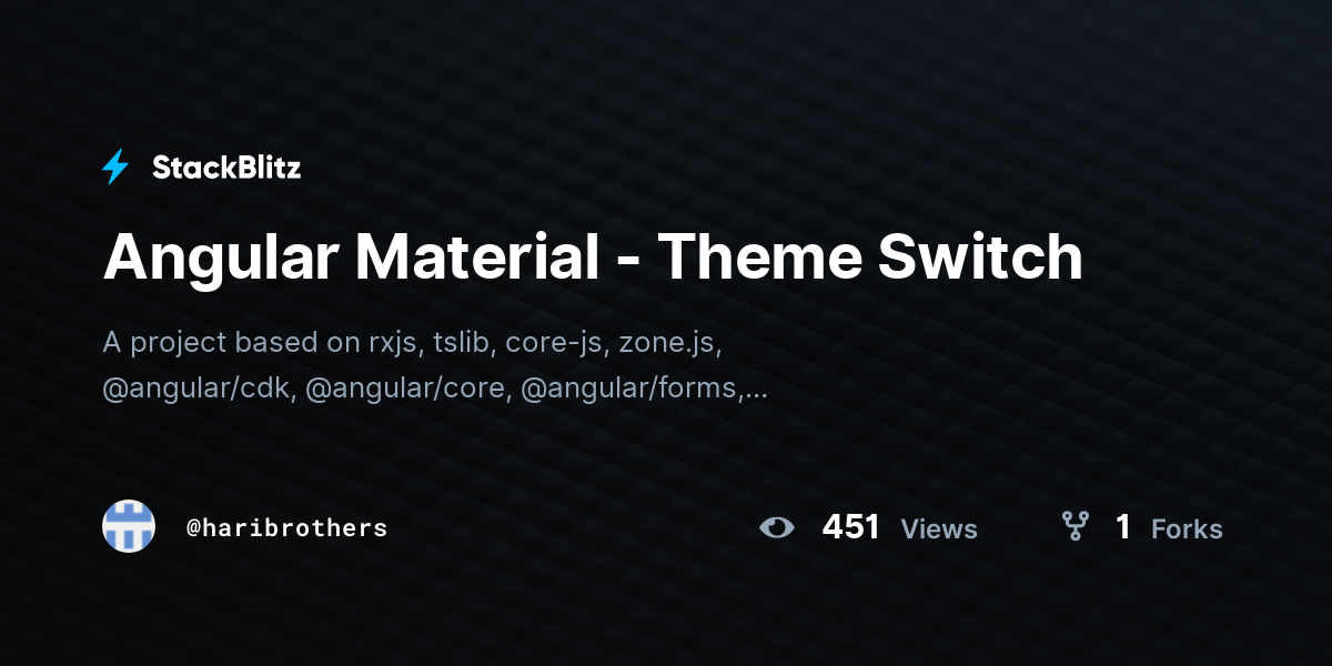 Angular Material - Theme Switch - StackBlitz Angular Material - Theme Switch - StackBlitz