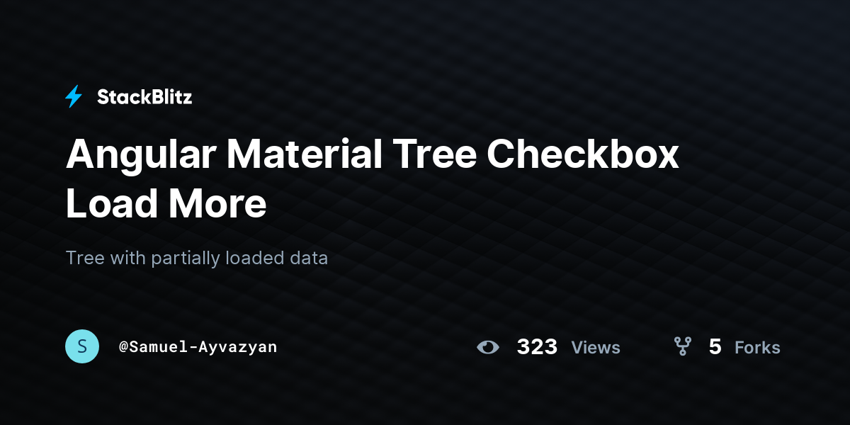 Angular Material Tree Checkbox Load More - StackBlitz