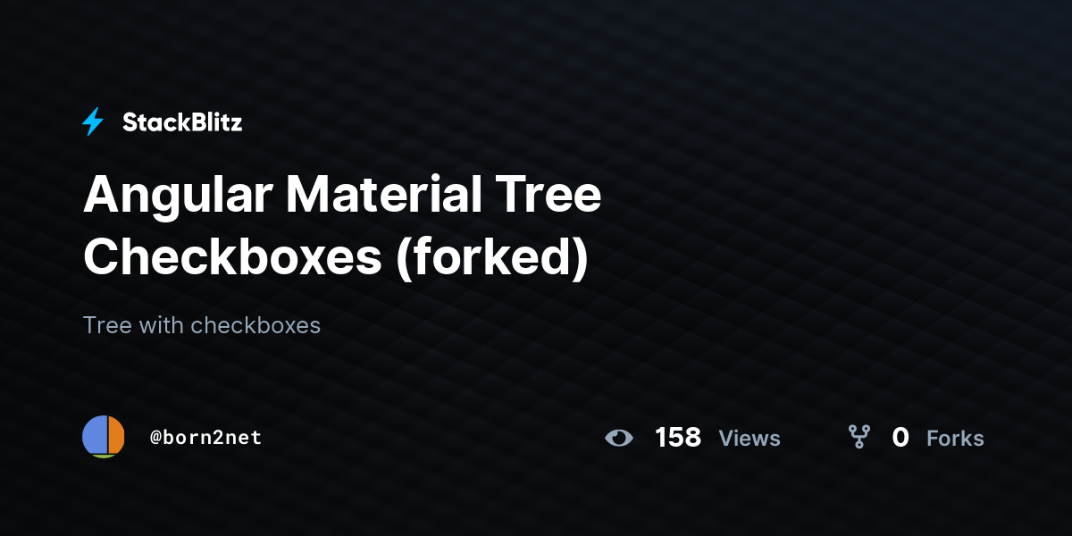 Angular Material Tree Checkboxes (forked) - StackBlitz