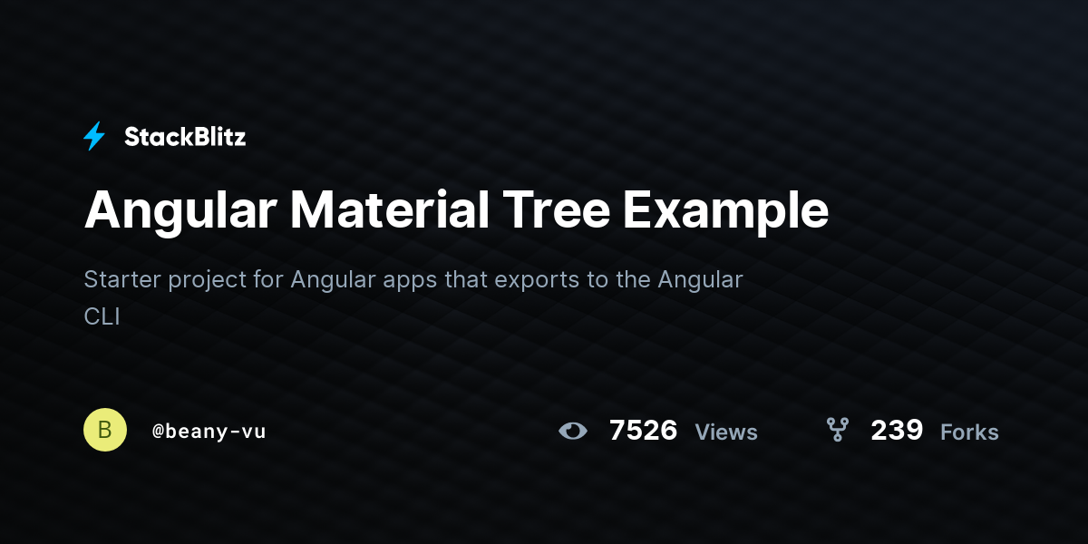 Angular Material Tree Example - StackBlitz Angular Material Tree Example - StackBlitz