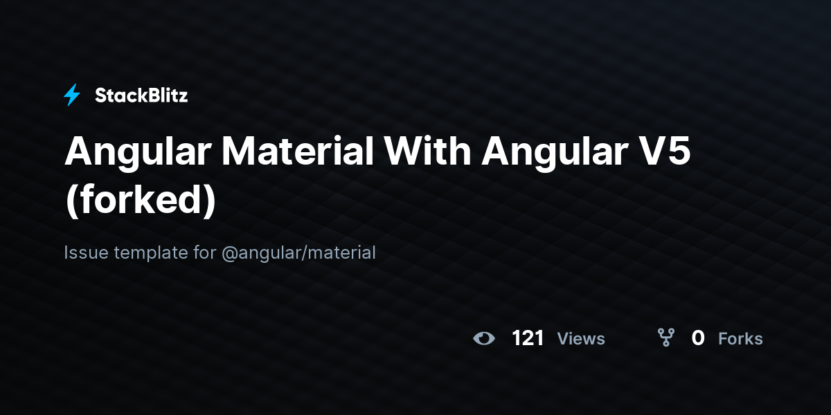 Angular Material With Angular V5 (forked) - StackBlitz