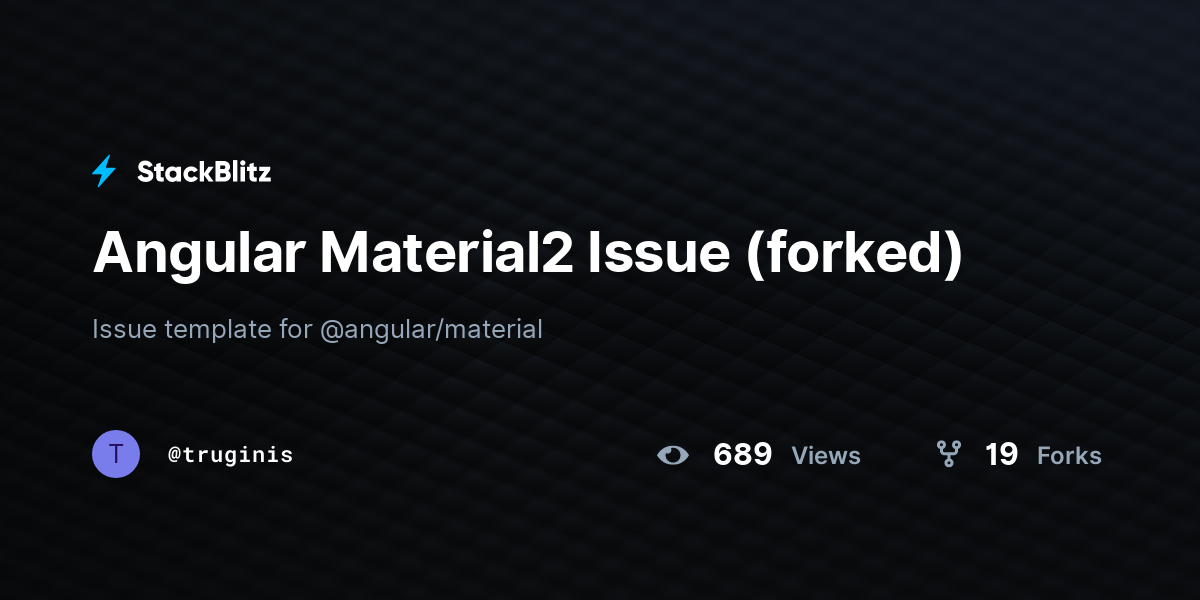 Angular Material2 Issue (forked) - StackBlitz Angular Material2 Issue (forked) - StackBlitz