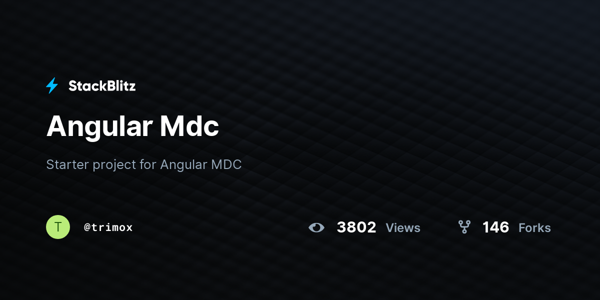 Angular Mdc - StackBlitz Angular Mdc - StackBlitz