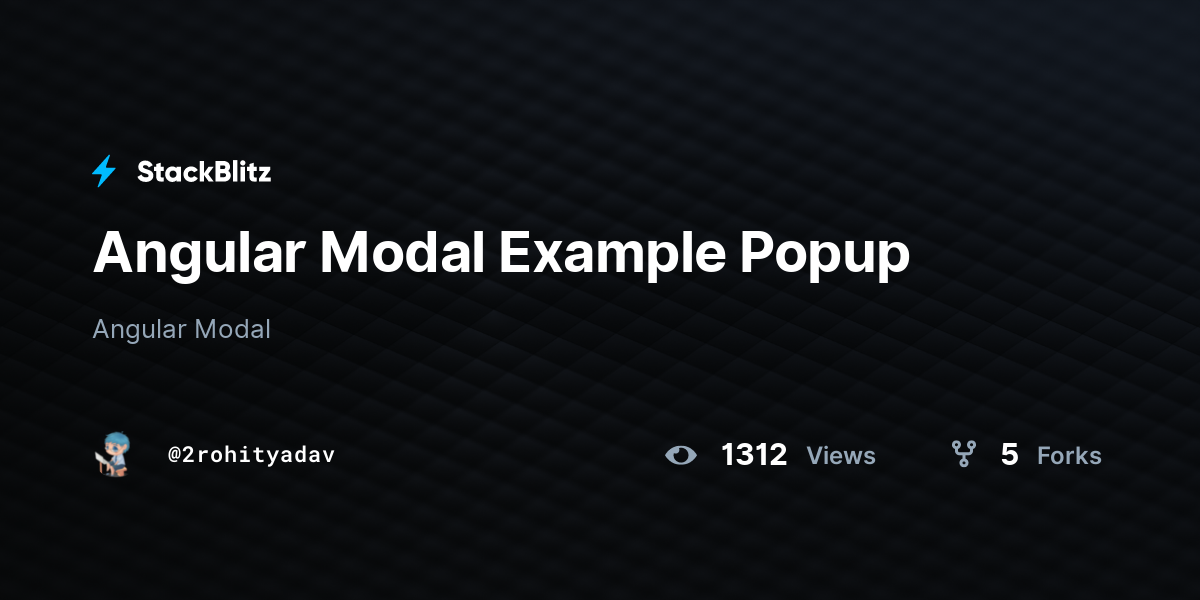 Angular Modal Example Popup - StackBlitz