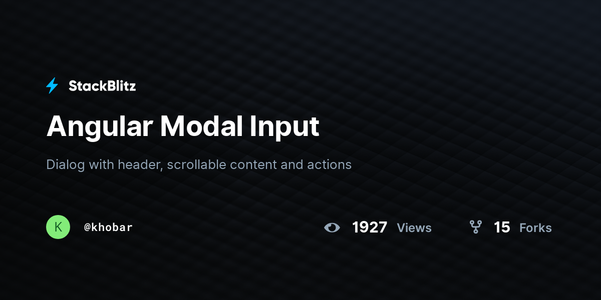 Angular Modal Input - StackBlitz