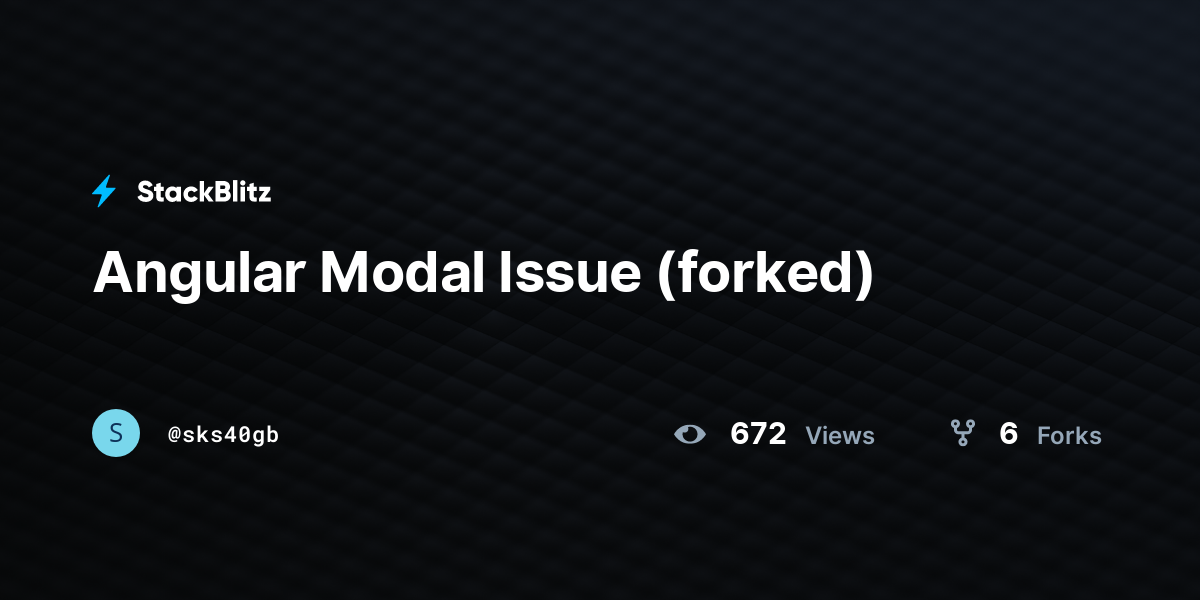 Angular Modal Issue (forked) - StackBlitz
