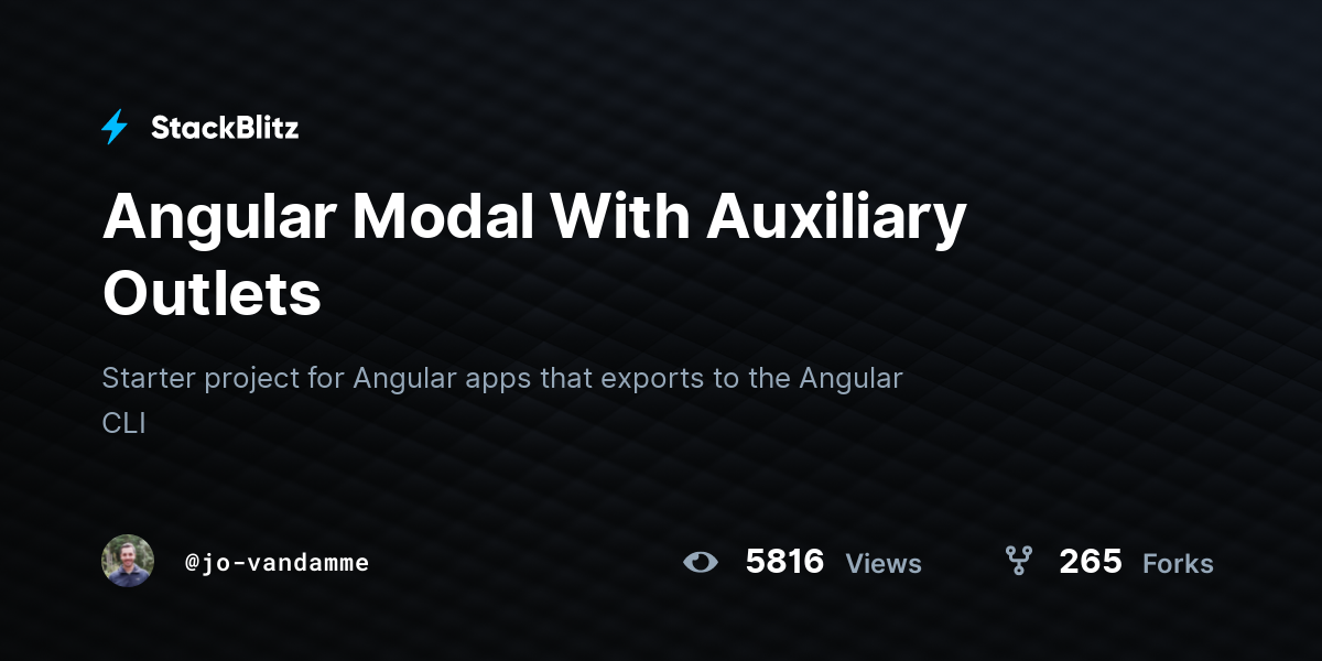 Angular Modal With Auxiliary Outlets - StackBlitz