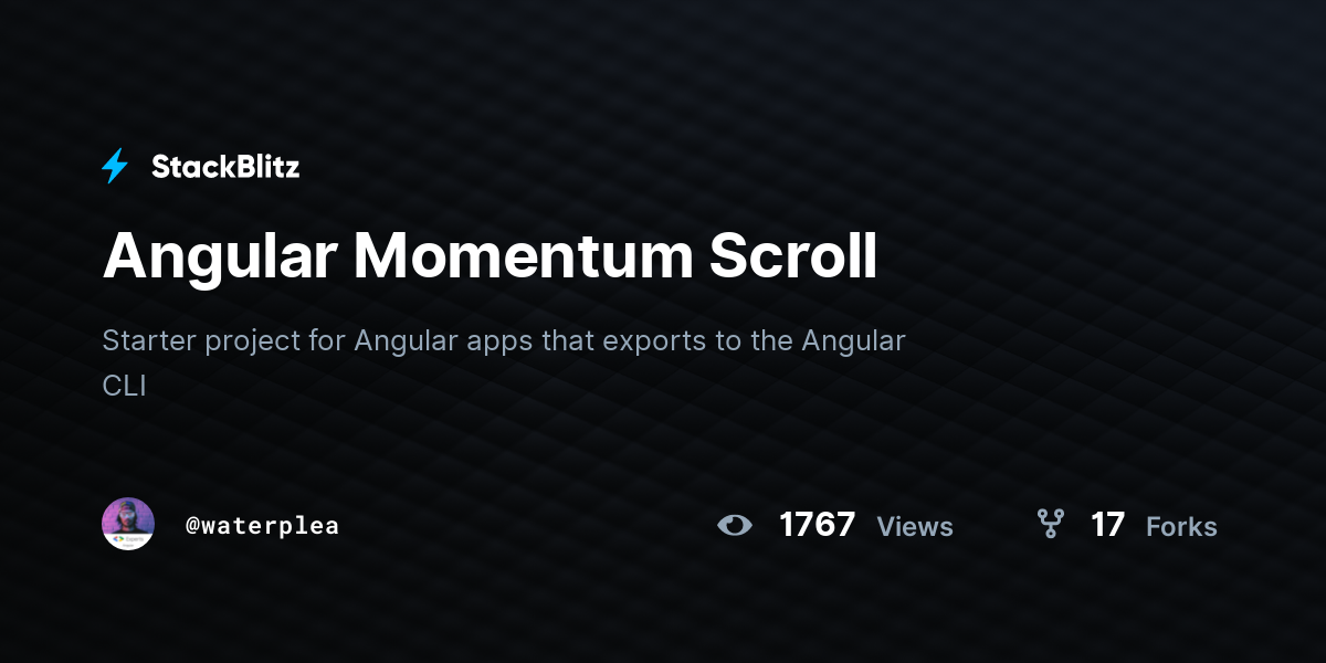 Angular Momentum Scroll - StackBlitz