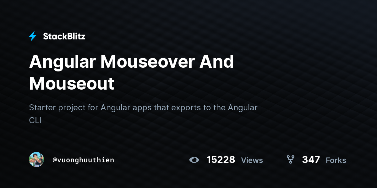 Angular Mouseover And Mouseout - StackBlitz