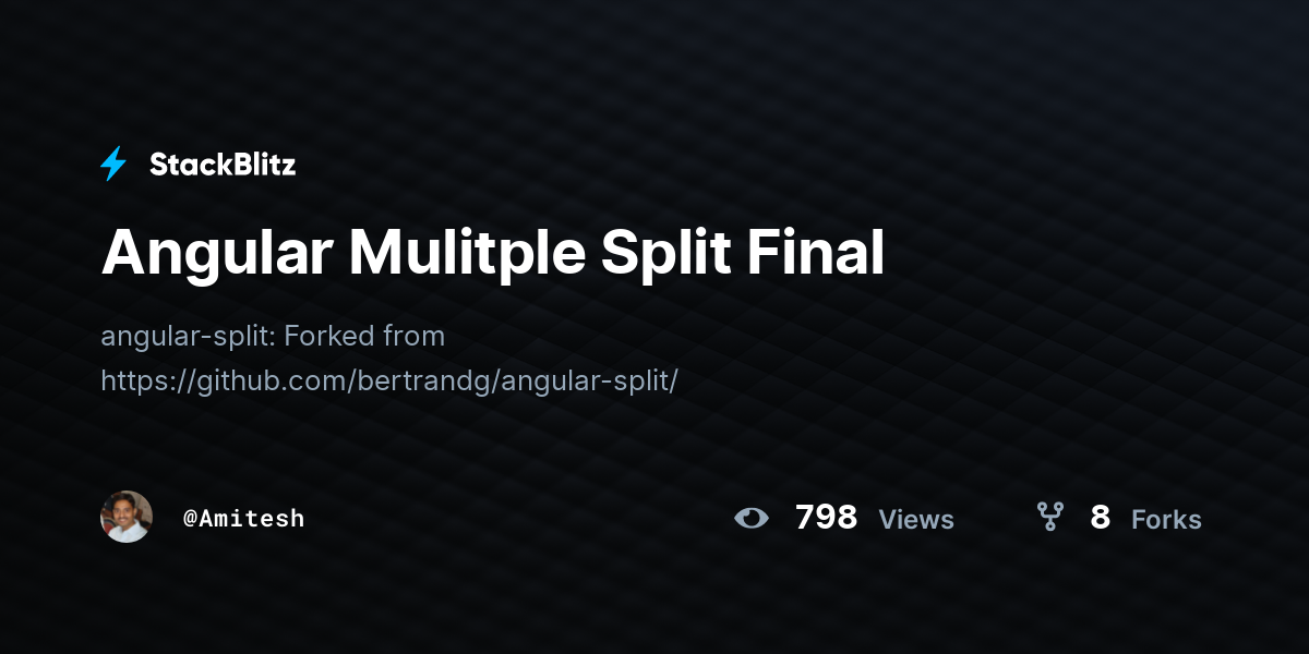 Angular Mulitple Split Final - StackBlitz