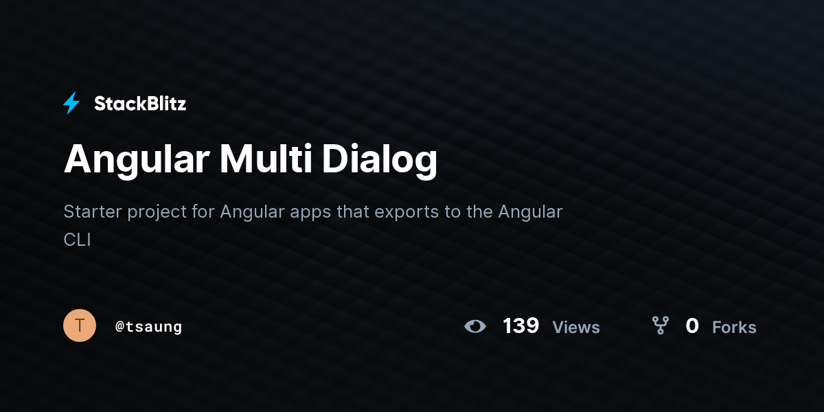 Angular Multi Dialog - StackBlitz