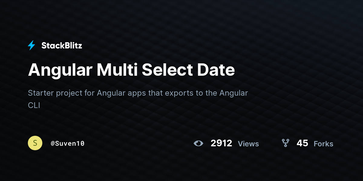 Angular Multi Select Date - StackBlitz