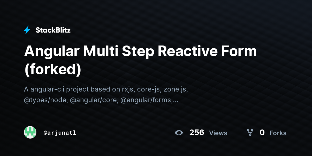 Angular Multi Step Reactive Form (forked) - StackBlitz