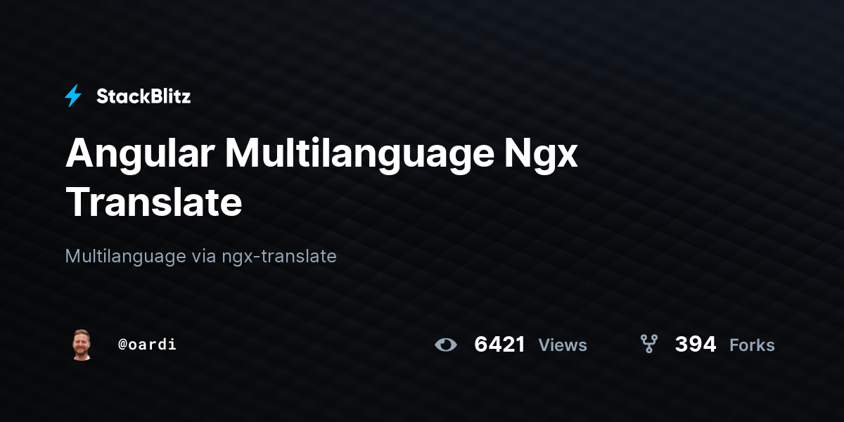 Angular Multilanguage Ngx Translate - StackBlitz Angular Multilanguage Ngx Translate - StackBlitz