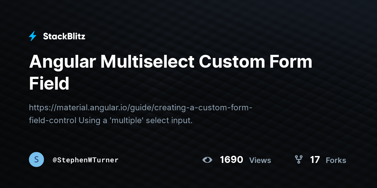 Angular Multiselect Custom Form Field - StackBlitz