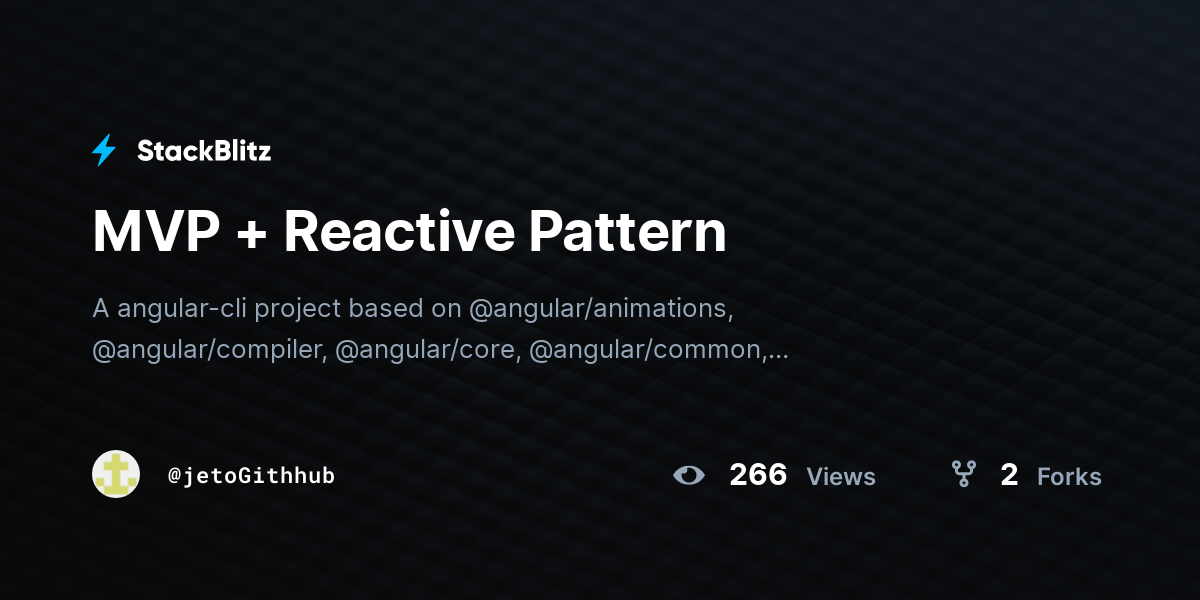 MVP + Reactive Pattern - StackBlitz