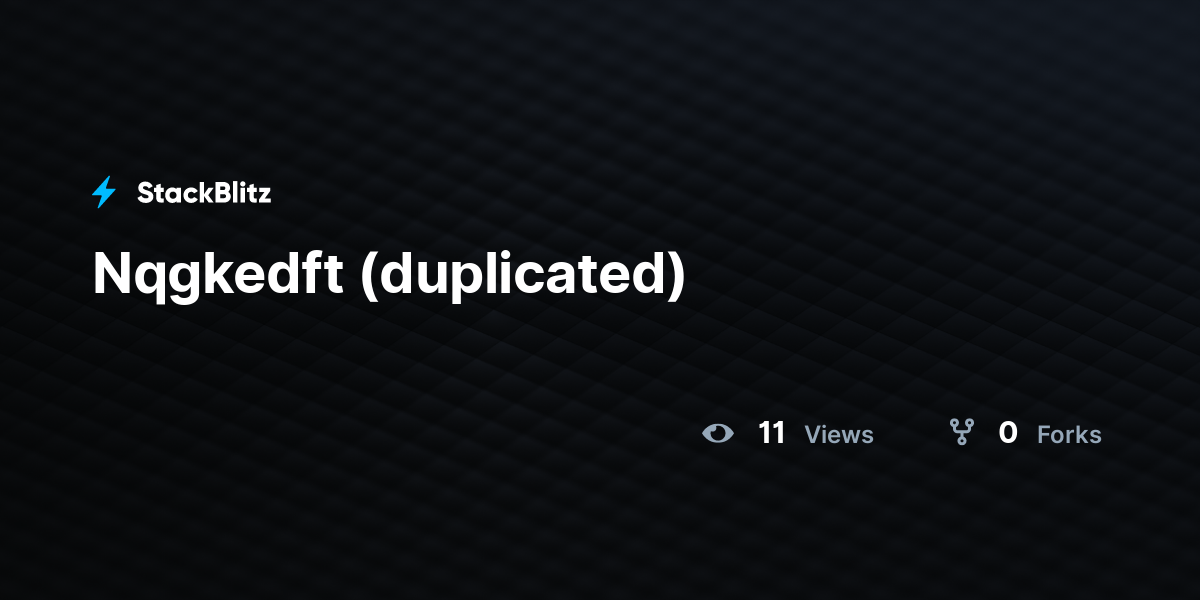 Nqgkedft (duplicated) - StackBlitz